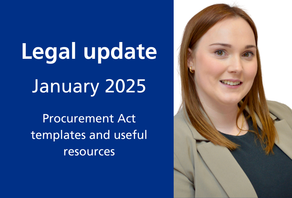 January legal update: Procurement Act templates and useful resources ...